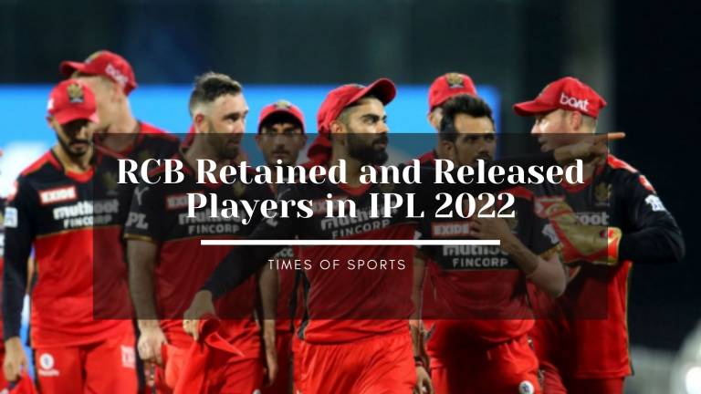 RCB Retained and Released Players in IPL 2022 - Updated List