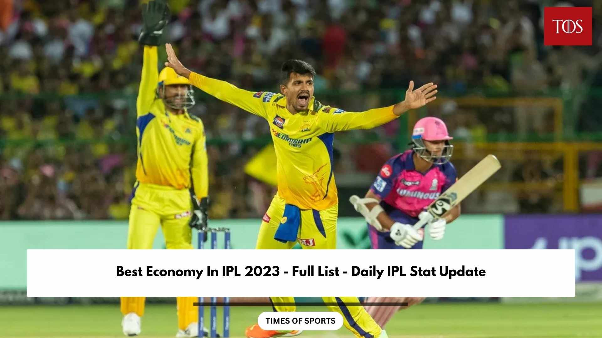 Best Economy In IPL 2023 - Full List - Daily IPL Stat Update