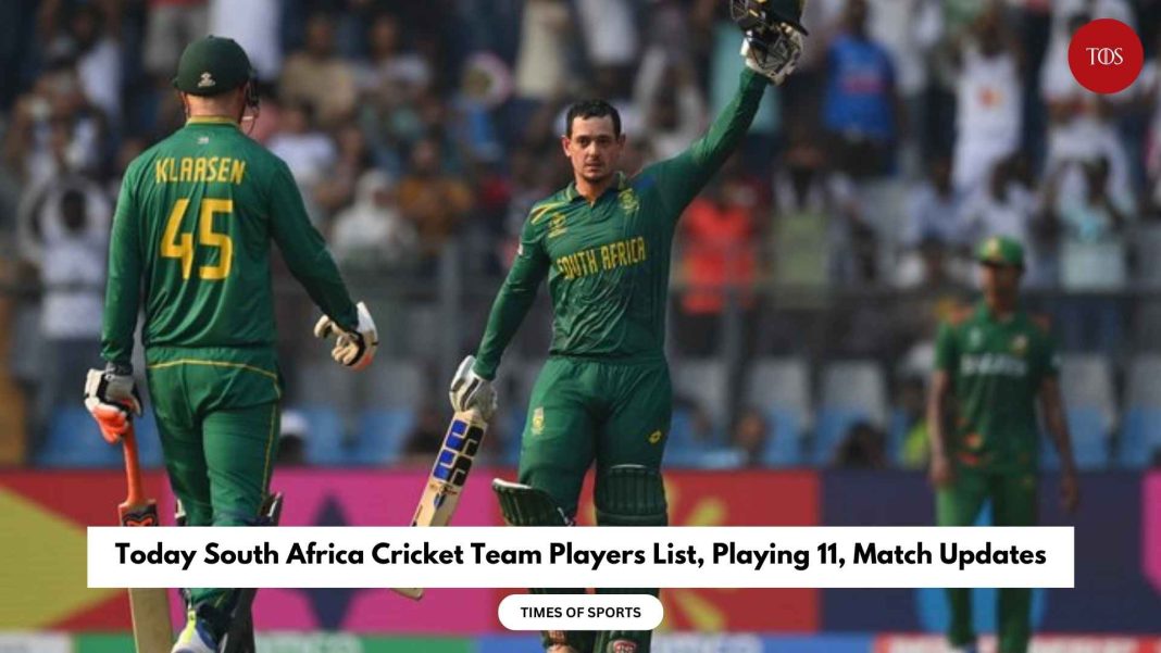Today South Africa Cricket Team Players List, Playing 11, Match Updates
