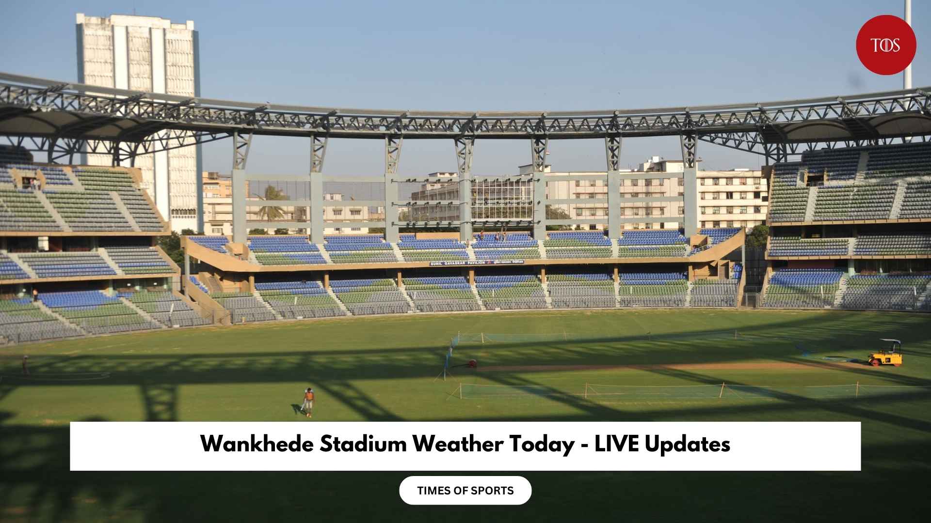 Wankhede Stadium Weather Today - LIVE Updates