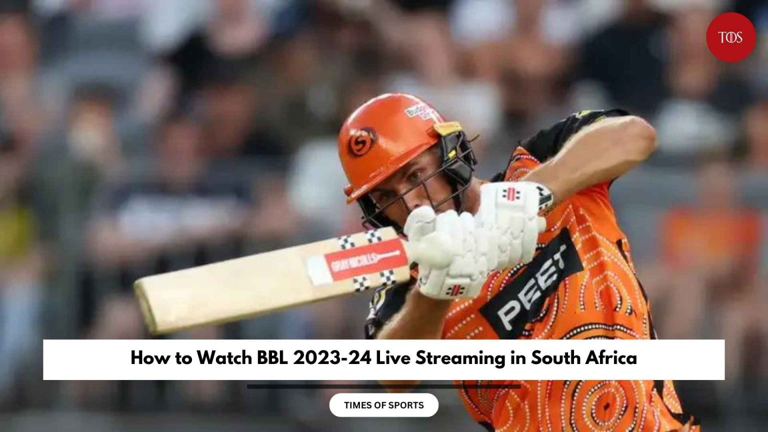 How to Watch BBL 2023-24 Live Streaming in South Africa