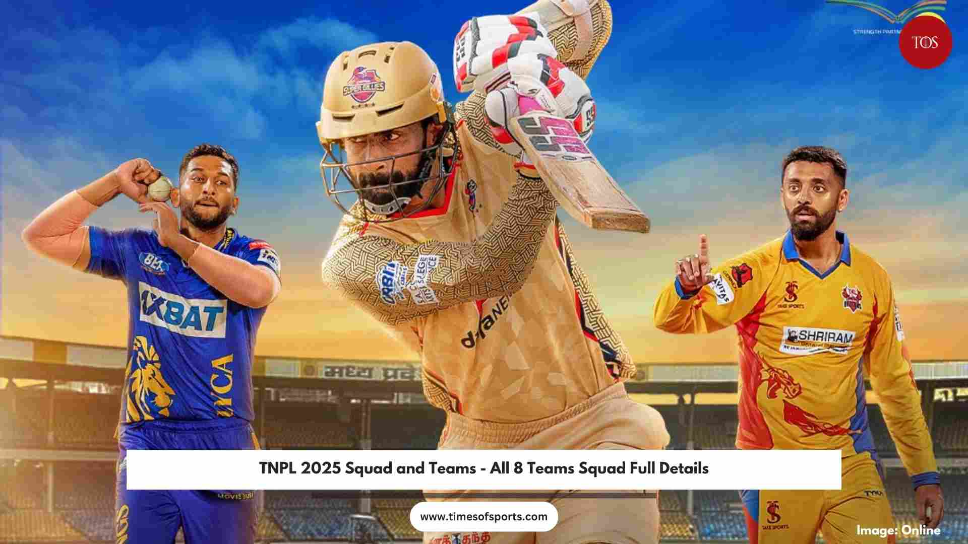 TNPL 2025 Squad and Teams - All 8 Teams Captains Full Details