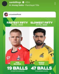 Sam Billings Trolls Babar Azam Over Fastest vs Slowest Fifty in PSL 2025