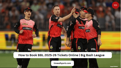 How to Book BBL 2025-26 Tickets Online | Big Bash League